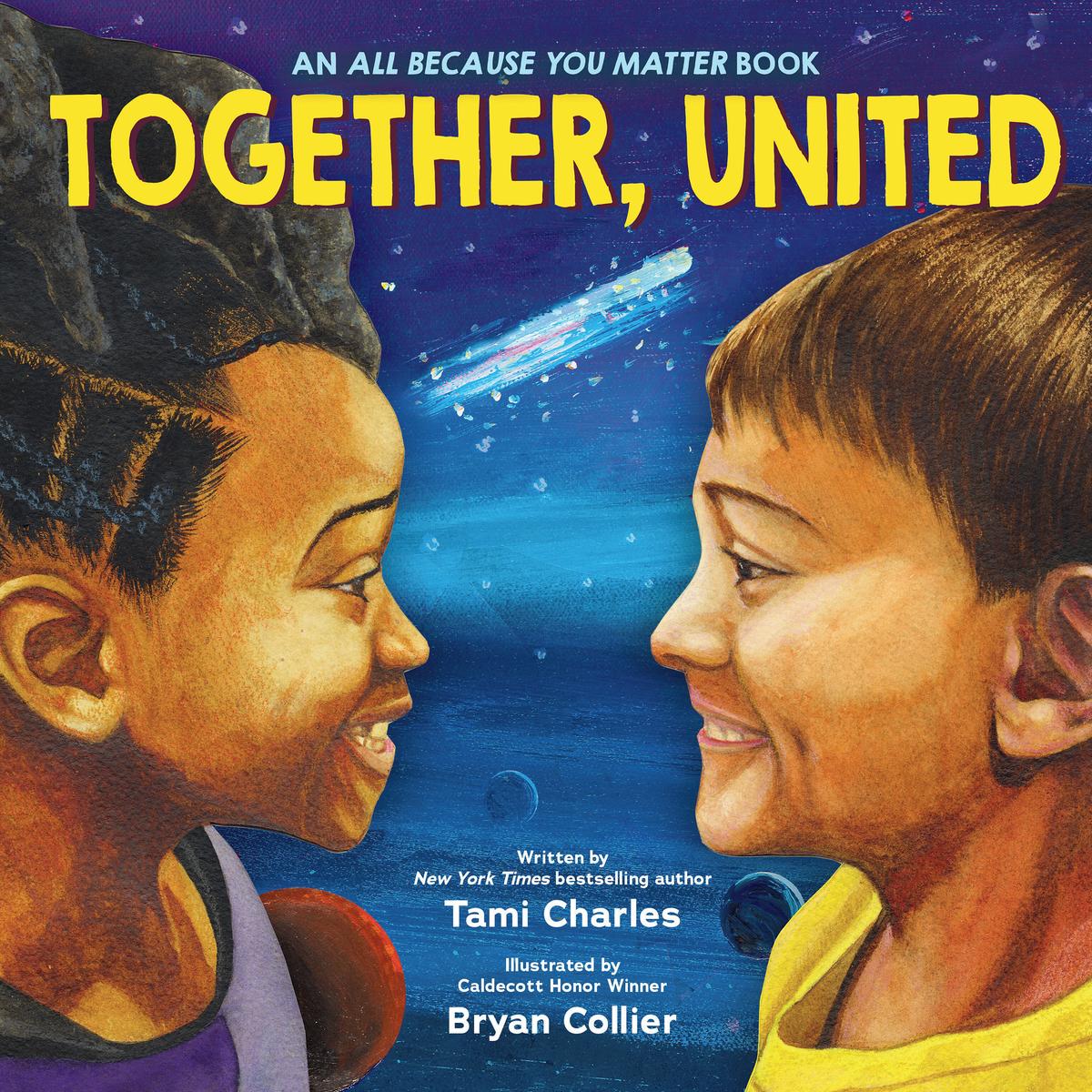 Together, United (An All Because You Matter Book) – EyeSeeMe